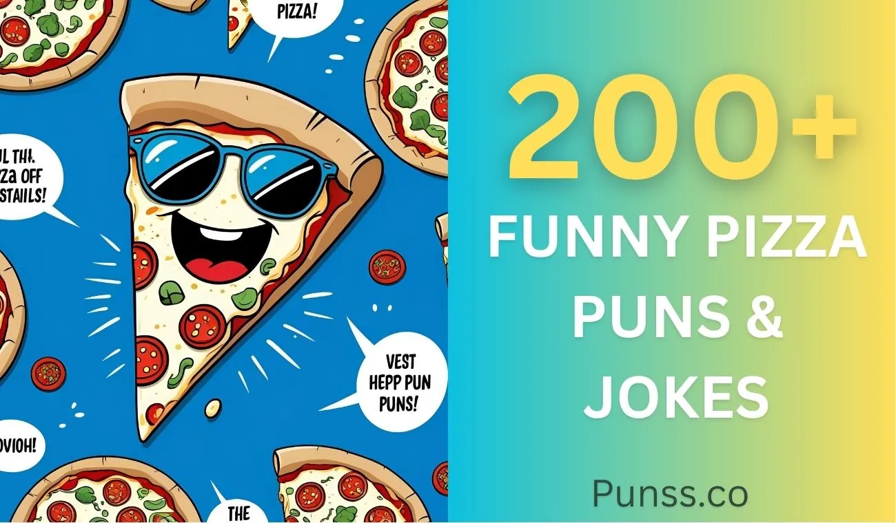 200+ Funny Pizza Puns And Jokes One liners In (2025)(List) - Punss co