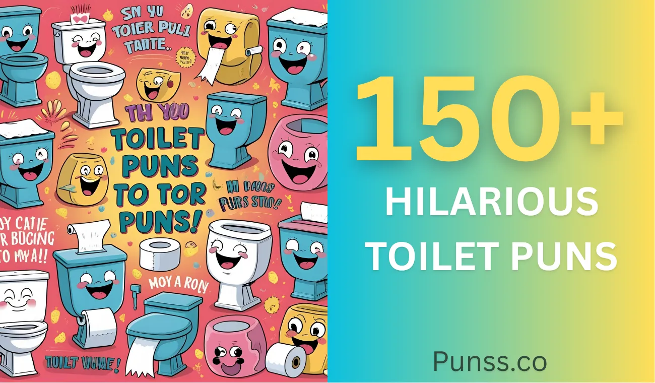 150+ Hilarious Toilet Puns for Endless Laughter in (2025) - Punss co