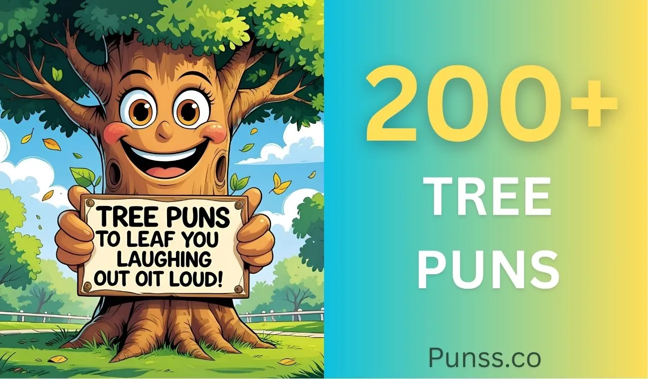 200 Tree Puns to Leaf You Laughing Out Loud - Punss co
