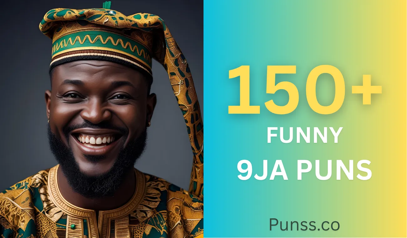 150+ Funny 9ja Puns & Nigerian Jokes For Daily Laughter 2025 - Punss co